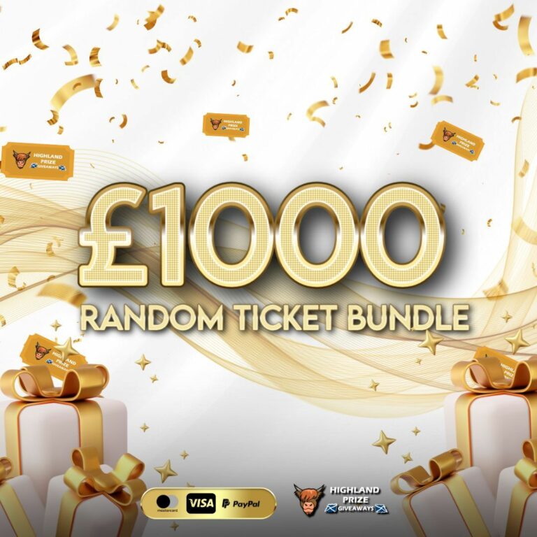 £1,000 RANDOM TICKET BUNDLE – Highland Prize Giveaways
